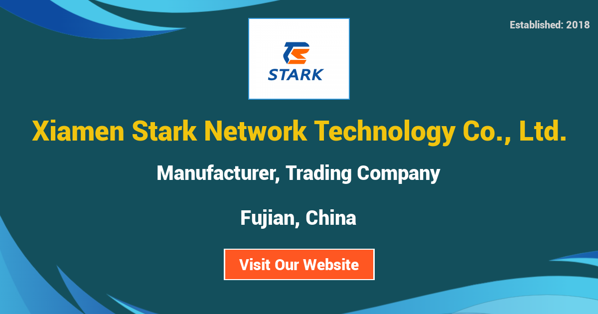 Xiamen Stark Network Technology Co., Ltd. - Fujian, China suppliers